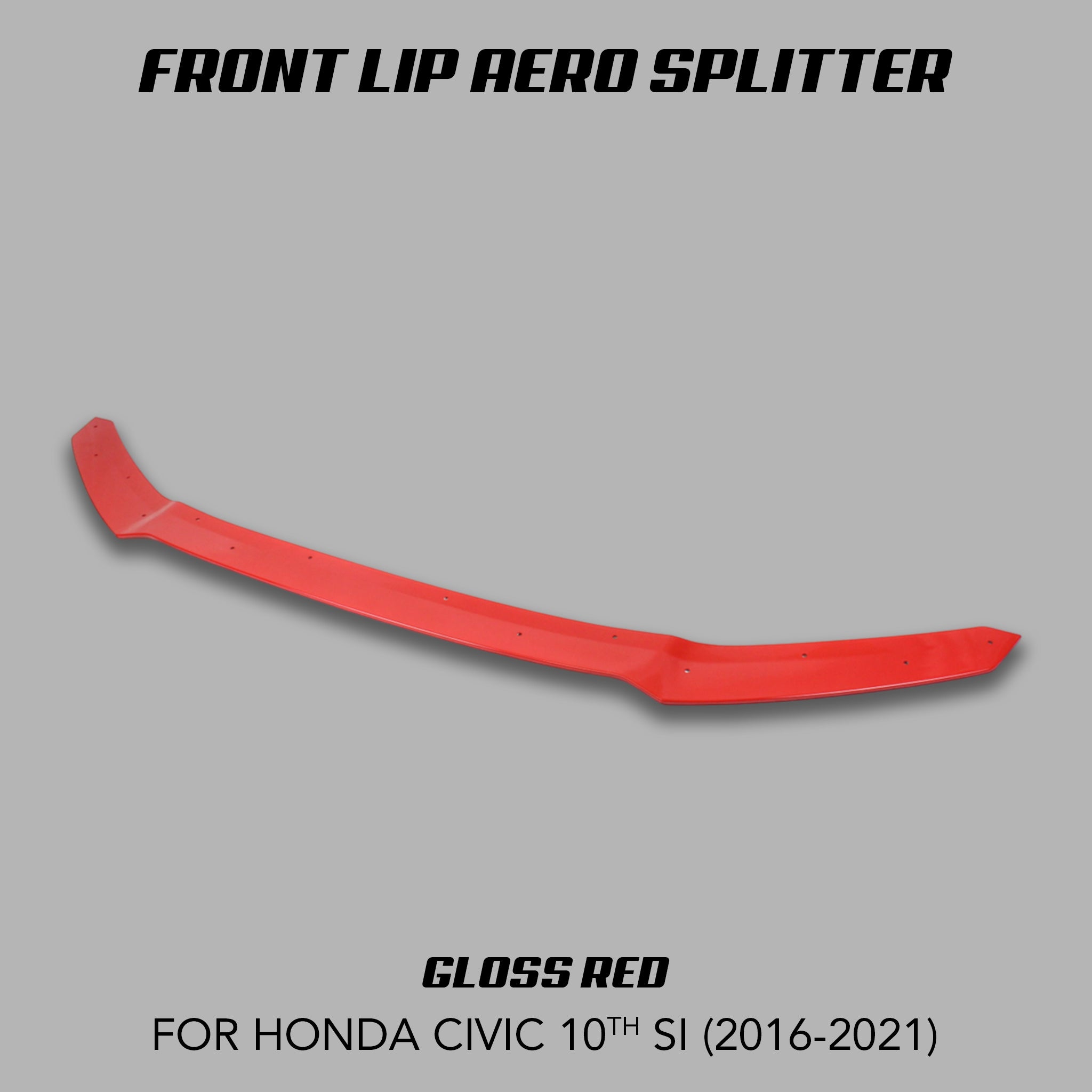 [CIVIC X SI & HATCHBACK] FRONT LIP AERO SPLITTER – XGENAUTO